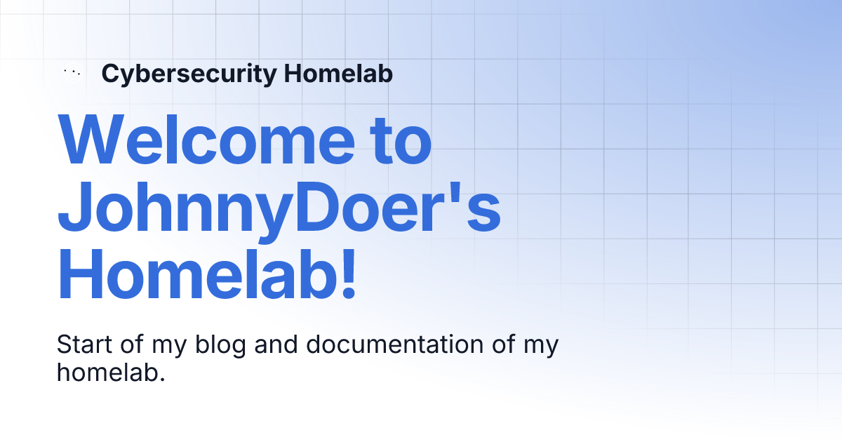 Welcome to JohnnyDoer's Homelab! | Cybersecurity Homelab